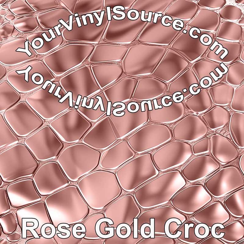Rose Gold Croc 3 sizes – Your Vinyl Source